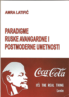 PARADIGME RUSKE AVANGARDE I POSTMODERNE UMETNOSTI