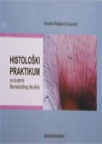 HISTOLOŠKI PRAKTIKUM