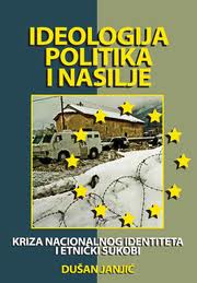 IDEOLOGIJA, POLITIKA I NASILJE