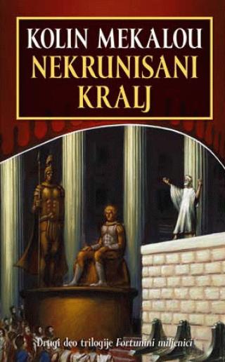 NEKRUNISANI KRALJ - FORTUNINI MILJENICI KNJ. 2