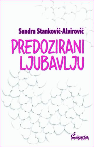 PREDOZIRANI LJUBAVLJU