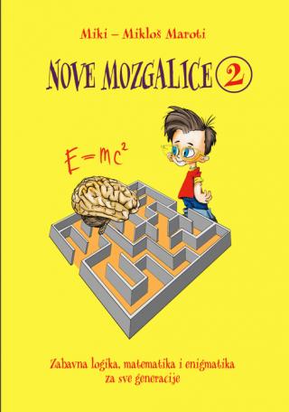 NOVE MOZGALICE 2