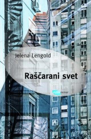 RAŠČARANI SVET