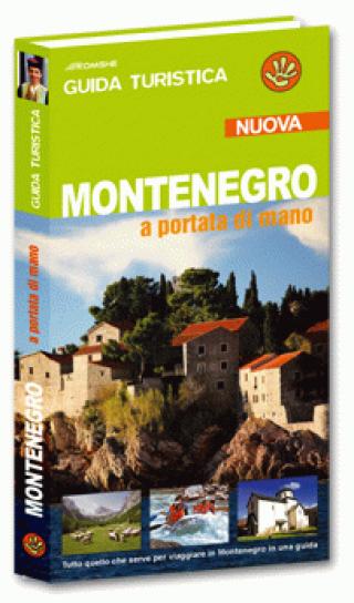 MONTENEGRO A PORTATA DI MANO