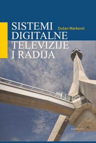 SISTEMI DIGITALNE TELEVIZIJE I RADIJE