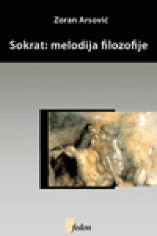 SOKRAT - MELODIJA FILOZOFIJE