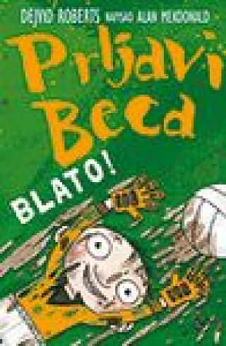 PRLJAVI BECA - BLATO!