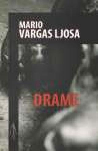 DRAME - MARIO VARGAS LJOSA