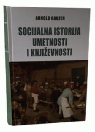 SOCIJALNA ISTORIJA UMETNOSTI I KNJIŽEVNOSTI