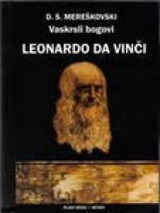 VASKRSLI BOGOVI - ROMAN O LEONARDU DA VINČIJU