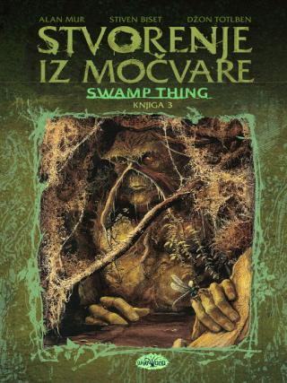 STVORENJE IZ MOČVARE 3