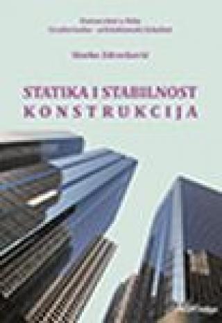 STATIKA I STABILNOST KONSTRUKCIJA