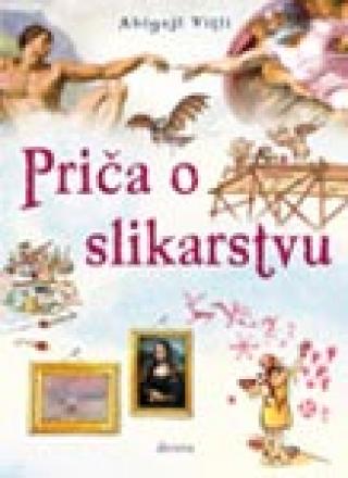 PRIČA O SLIKARSTVU