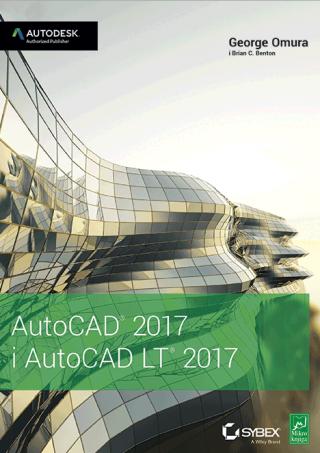 AUTOCAD 2017 I AUTOCAD LT 2017