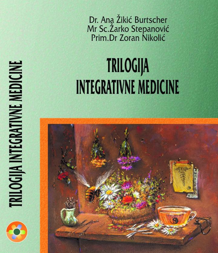 TRILOGIJA INTEGRATIVNE MEDICINE