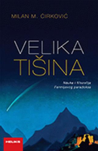 VELIKA TIŠINA