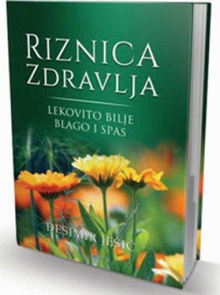 RIZNICA ZDRAVLJA - LEKOVITO BILJE BLAGO I SPAS