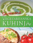 SAVREMENA VEGETARIJANSKA KUHINJA