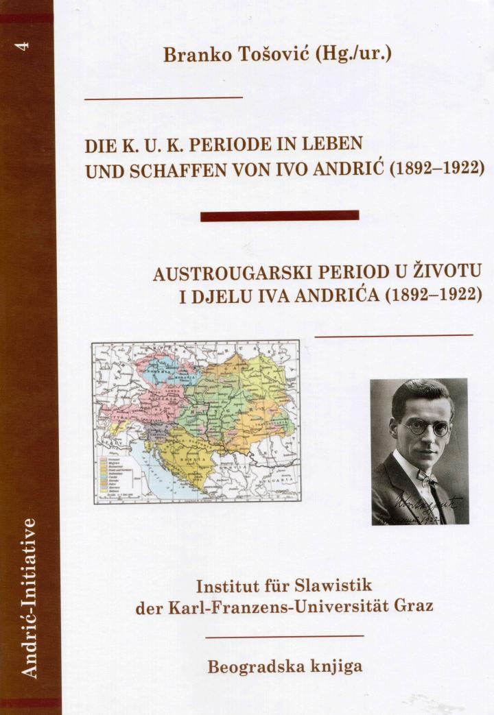 AUSTROUGARSKI PERIOD U ŽIVOTU I DJELU IVA ANDRIĆA