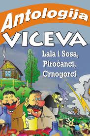 LALA I SOSA, PIROĆANCI, CRNOGORCI: NAJBOLJI VICEVI