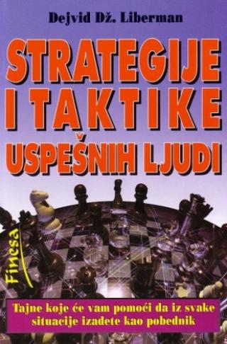 STRATEGIJE I TAKTIKE USPEŠNIH LJUDI