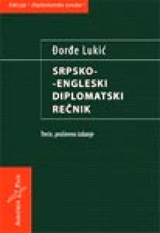 SRPSKO-ENGLESKI I ENGLESKO-SRPSKI DIPLOMATSKI REČNIK