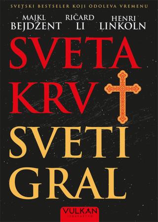 SVETA KRV, SVETI GRAL