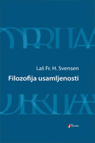 FILOZOFIJA USAMLJENOSTI