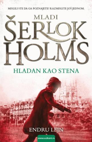 MLADI ŠERLOK HOLMS - HLADAN KAO STENA