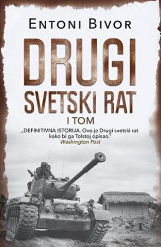 DRUGI SVETSKI RAT - I TOM