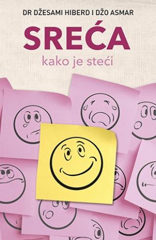 SREĆA – KAKO JE STEĆI