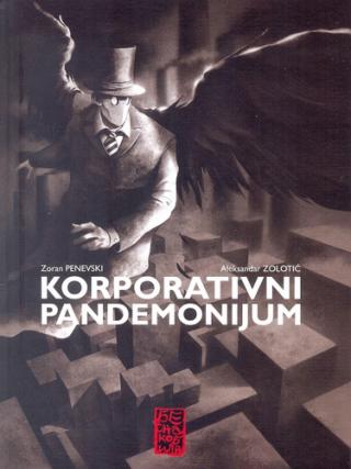 KORPORATIVNI PANDEMONIJUM