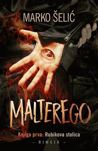 MALTEREGO – KNJIGA PRVA: RUBIKOVA STOLICA