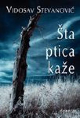 ŠTA PTICA KAŽE