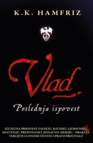 VLAD - POSLEDNJA ISPOVEST