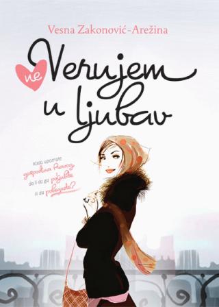 (NE) VERUJEM U LJUBAV