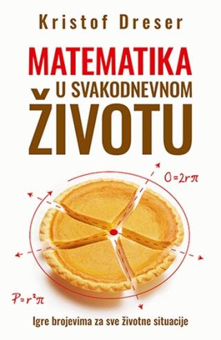 MATEMATIKA U SVAKODNEVNOM ŽIVOTU