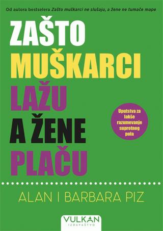 ZAŠTO MUŠKARCI LAŽU, A ŽENE PLAČU