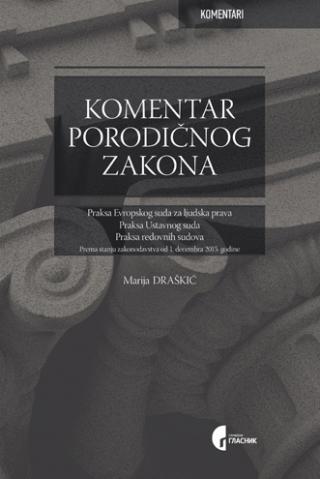 KOMENTAR PORODIČNOG ZAKONA