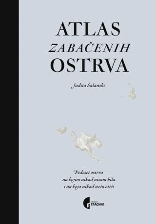 ATLAS ZABAČENIH OSTRVA