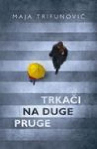 TRKAČI NA DUGE PRUGE