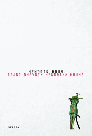 TAJNI DNEVNIK HENDRIKA HRUNA