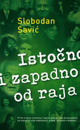 ISTOČNO I ZAPADNO OD RAJA