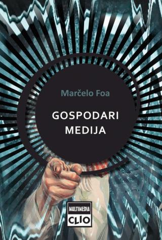 GOSPODARI MEDIJA