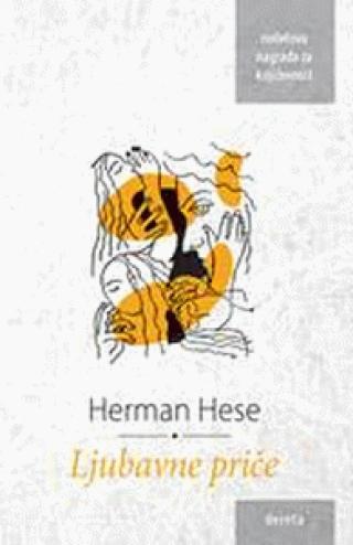 LJUBAVNE PRIČE - HERMAN HESE