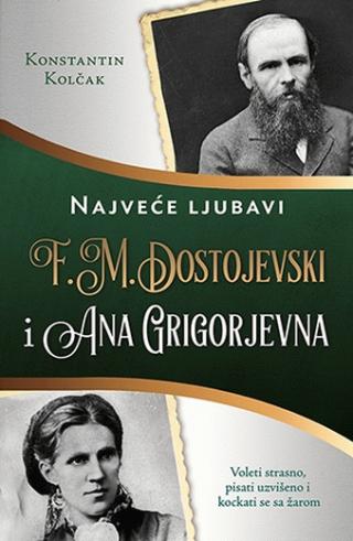 F. M. DOSTOJEVSKI I ANA GRIGORJEVNA