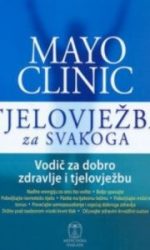 Mayo Clinic – Tjelovežba Za Svakoga Od Grupa Autora