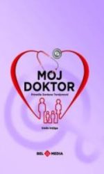 Moj Doktor: Treća Knjiga Od Gordana Tomljenović