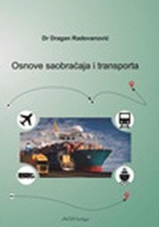 OSNOVE SAOBRAĆAJA I TRANSPORTA