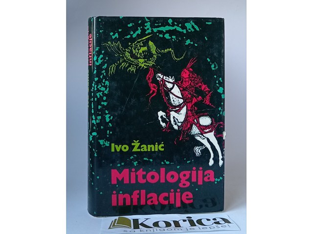 MITOLOGIJA INFLACIJE: Ivo Žanić